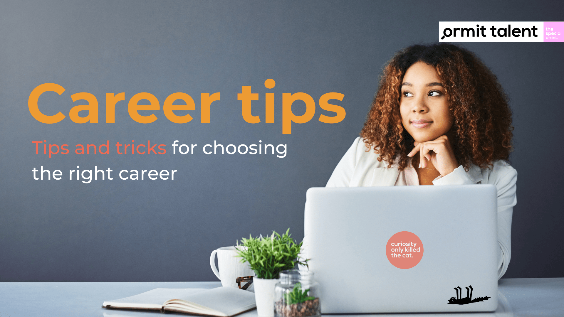 Download: Tips and tricks for choosing the right career | Ormit Talent